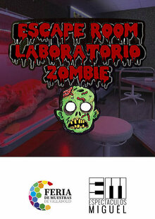 ESCAPE ROOM LABORATORIO ZOMBIE | FERIA DE MUESTRAS in Feria De Valladolid