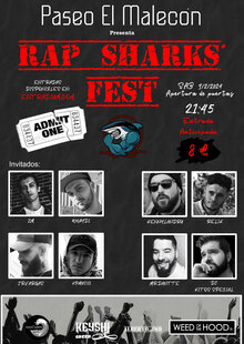 Rap Sharks´ Fest en Entradium
