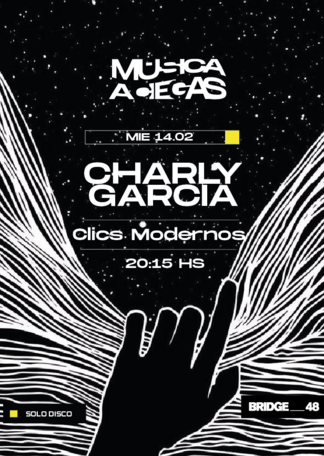 Compra entradas para Musica a Ciegas: Charly Garcia, Clic Modernos ...