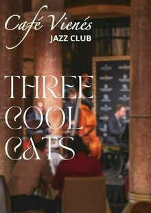 Jazz en directo: THREE COOL CATS - Entradium