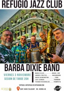 SESIÓN DE TARDE - Barba Dixie Band en Entradium