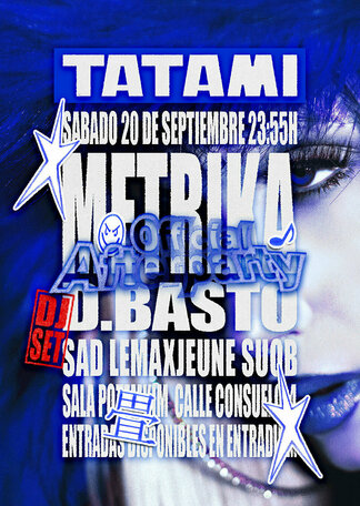 Compra entradas para Afterparty METRIKA x TATAMI – DJ SET: D.Basto, en ...