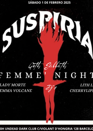 Compra entradas para S U S P I R I A - Femme' Night - Dj's Lith Li ...