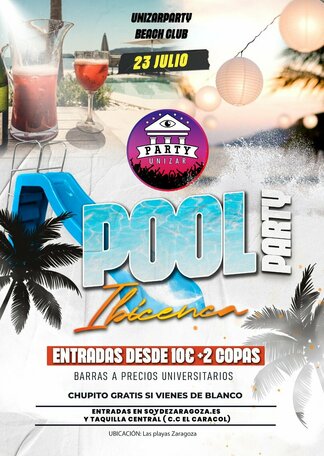 Compra entradas para Unizar Party IBICENCA en las Playas , en Zaragoza ...