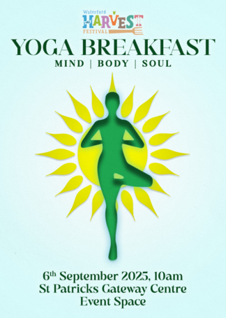 Buy tickets for Yoga Breakfast at Harvest Festival , in Waterford ...