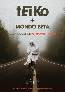 TEIKO + MONDO BETA en Entradium