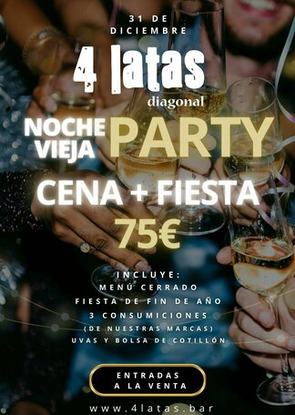 Compra entradas para Nochevieja 4 LATAS Diagonal, en Barcelona ...