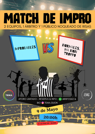 Compra entradas para MATCH DE IMPRO L!AS : IMPROBABLES VS NORMALES, MA ...