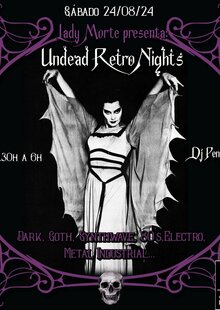 Undead Retro Nights - Dark / Goth / Synthwave / 80s / Electronic / Goth ...