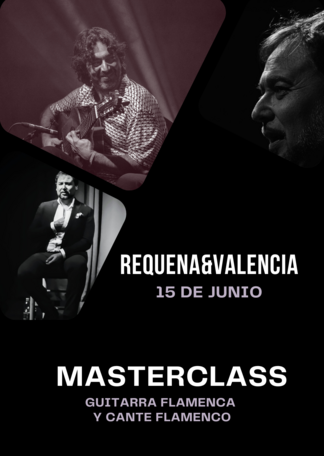 Compra entradas para MASTERCLASS FLAMENCA: Juan Requena & José Valencia ...