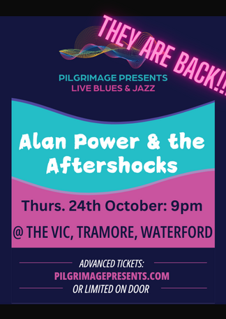 Buy tickets for Alan Power & the Aftershocks, in Tramore | powertik ie ...
