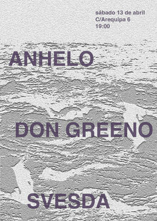ANHELO | DON GREENO | SVESDA en Entradium