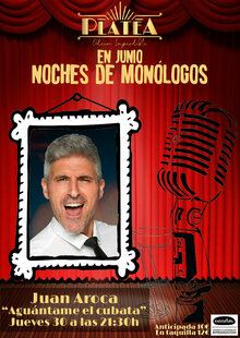 JUAN AROCA. "Aguántame el cubata" en Entradium