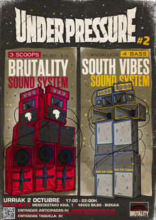 UNDER PRESSURE#2 (Brutality meets South Vibes) en Entradium