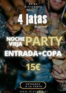 Nochevieja 4 LATAS Diagonal Entrada + Copa en Entradium
