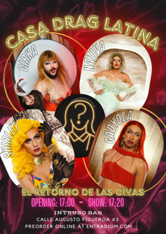 Compra entradas para Casa Drag Latina: EL RETORNO DE LAS DIVAS, en Madrid | entradium, por Gad Yola