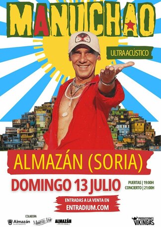 Compra entradas para MANU CHAO ULTRA ACUSTICO ALMAZÁN SORIA, en Almazán ...