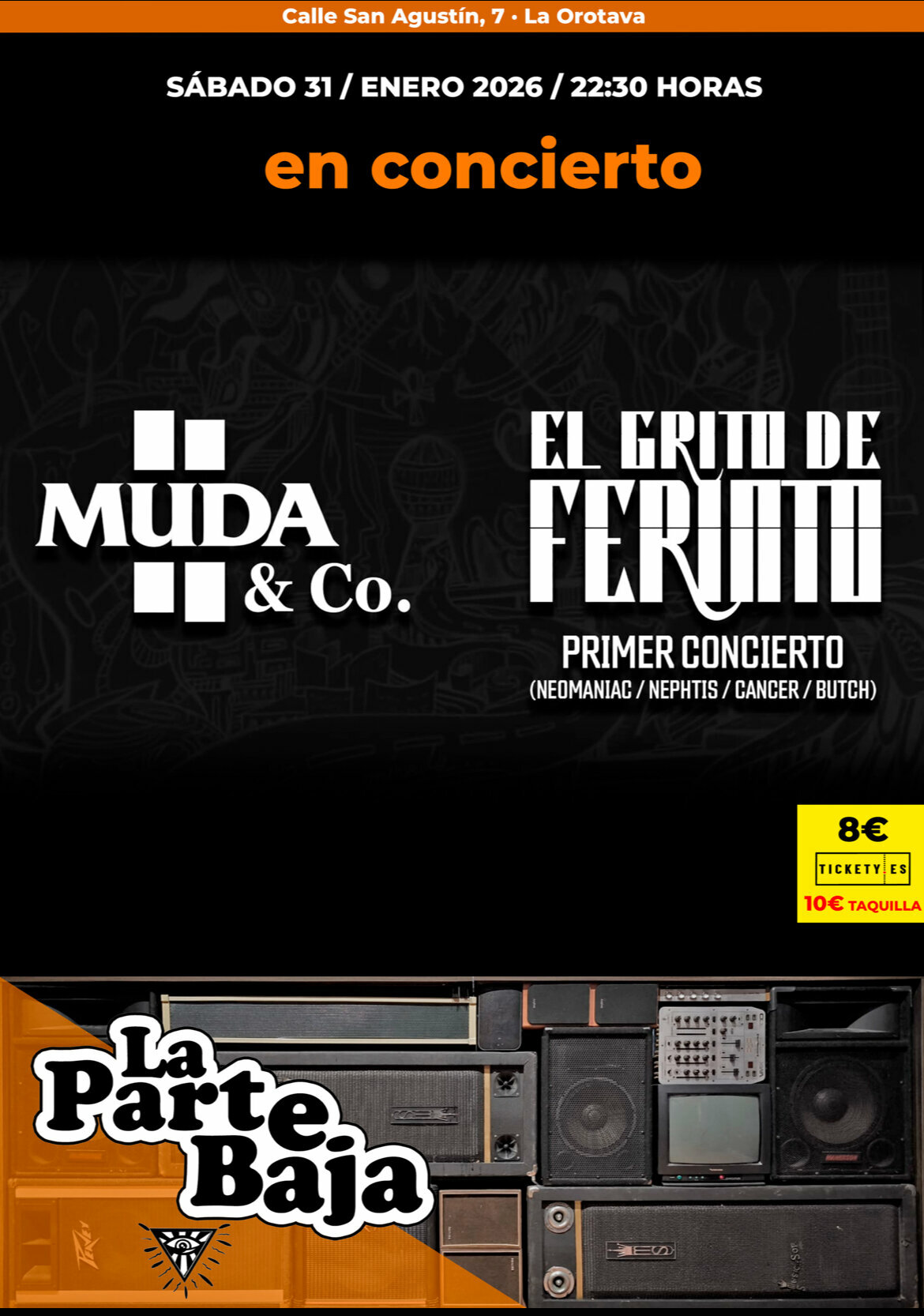 Tickety | La Parte Baja: EL GRITO DE FERINTO (presentación) + MUDA